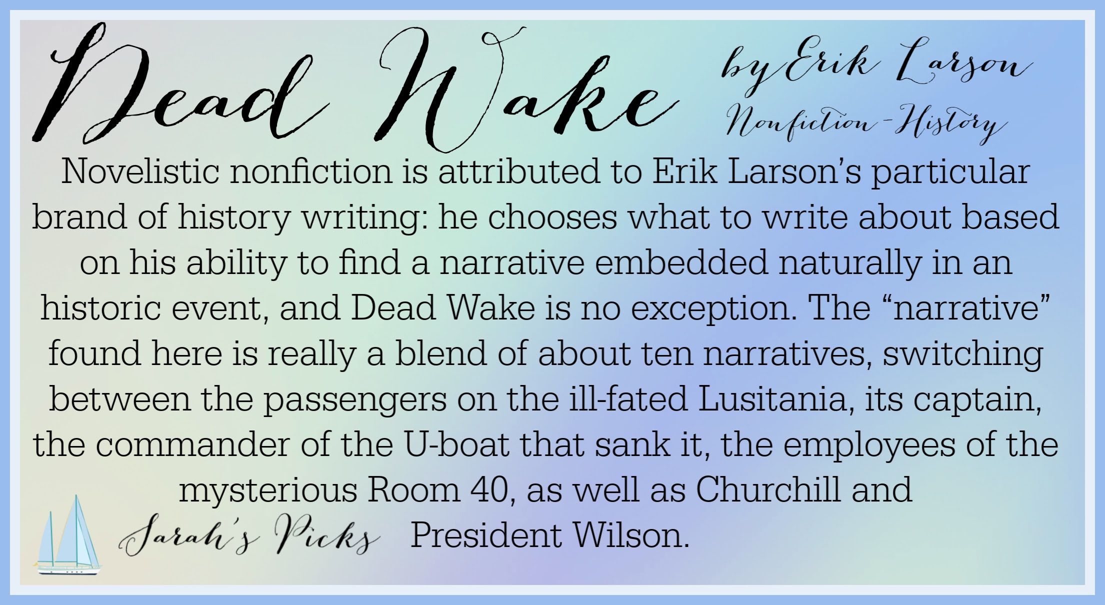 Dead Wake by Erik Larson – Celebration of Books