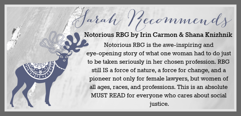 Notorious RBG by Irin Carmon & Shana Knizhnik – Celebration of Books