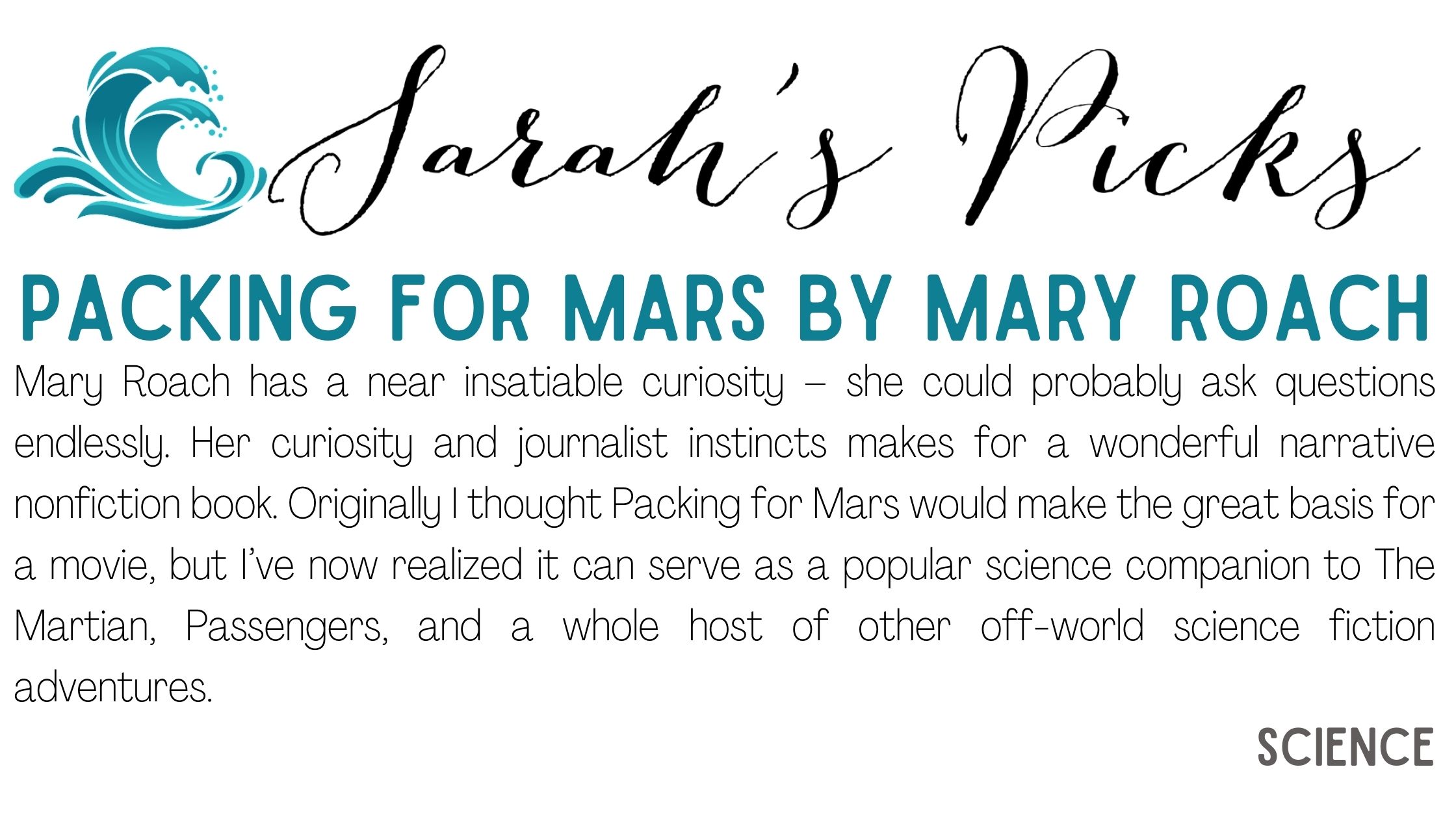 Packing for Mars by Mary Roach – Celebration of Books