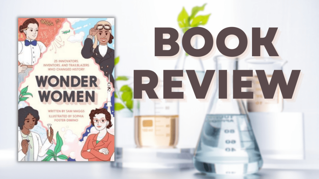 Wonder Women by Sam Maggs – Celebration of Books